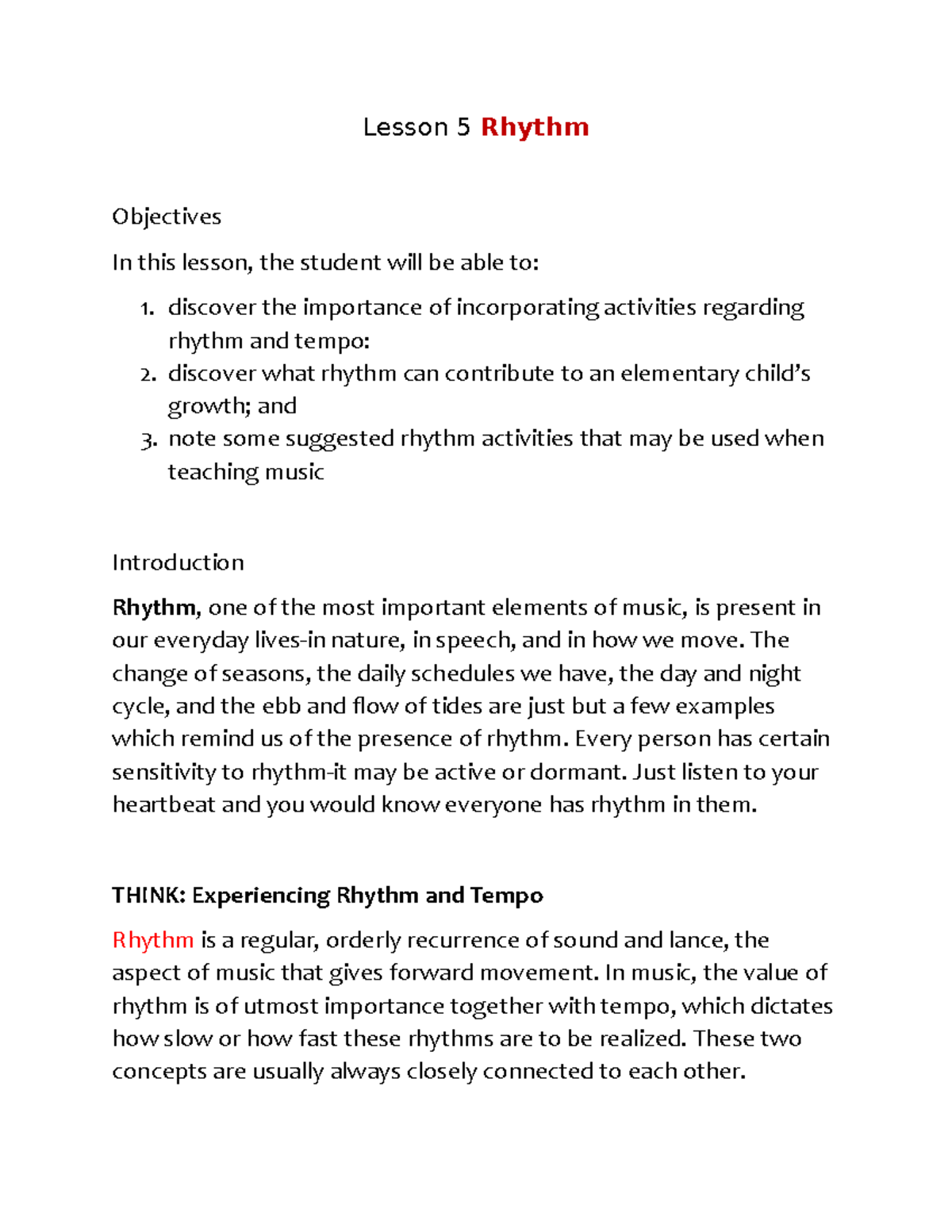 Lesson 5 Rhythm - Lesson 5 Rhythm Objectives In this lesson, the ...