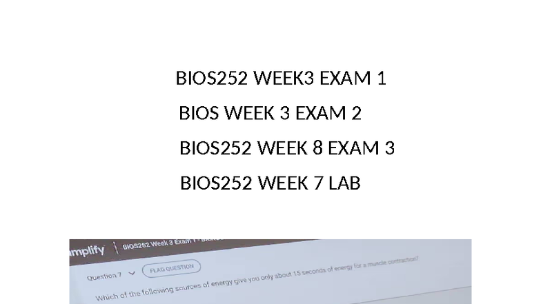 BIOS252 Exam Review: Week 3, 7, and 8 Questions & Answers - Studocu