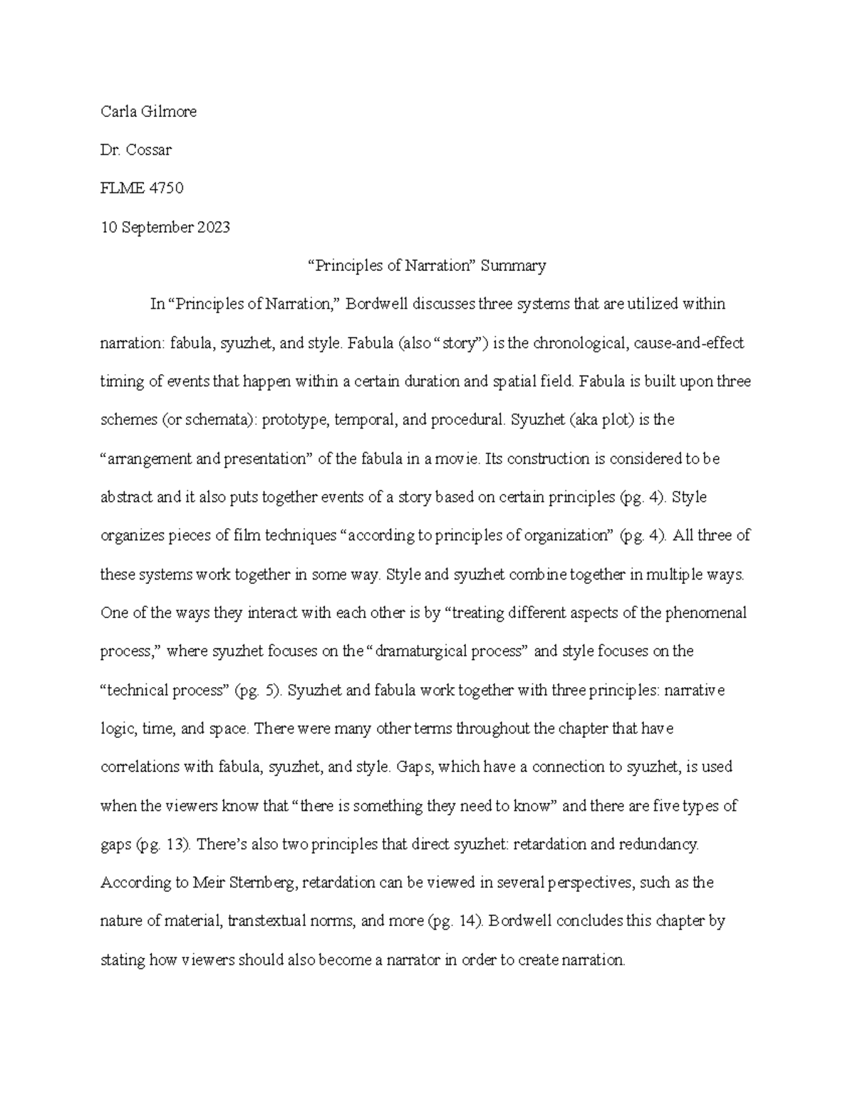 Bordwell (Narration) Summary - Carla Gilmore Dr. Cossar FLME 4750 10 ...