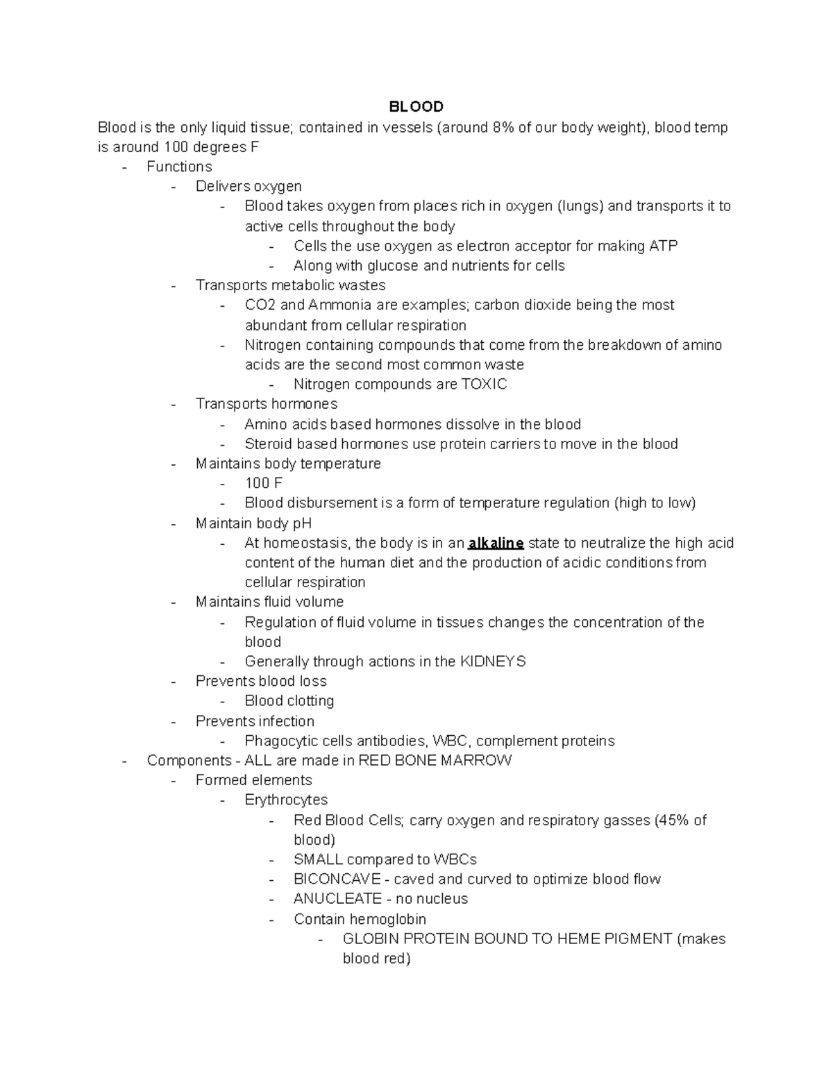 Anatomy EXAM 2 - BLOOD Blood is the only liquid tissue; contained in ...