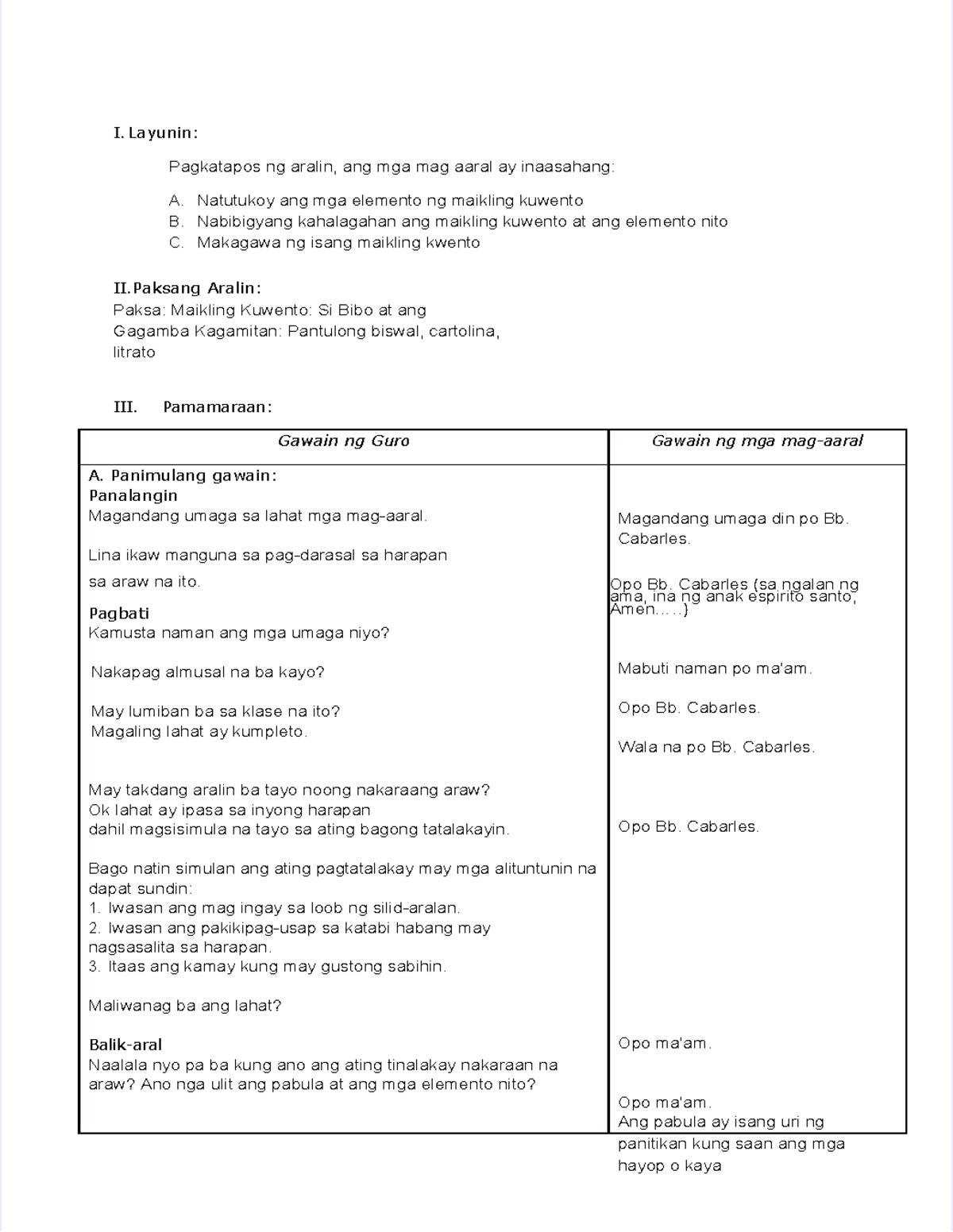 Detailed Lesson Plan in Filipino: Maikling Kuwento (Si Bibo at ang ...