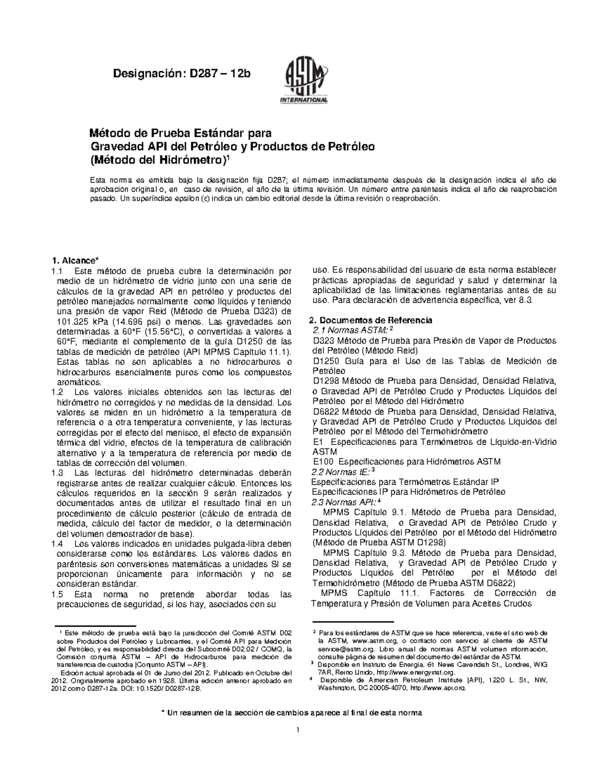 Norma ASTM D287: Método de Prueba para Gravedad API del Petróleo - Studocu