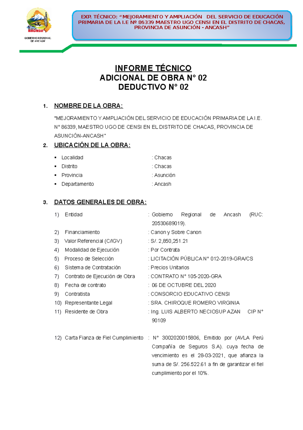1.0 Informe técnico de adicional con deductivo de obra - INFORME TÉCNICO ADICIONAL DE OBRA N° 02 ...