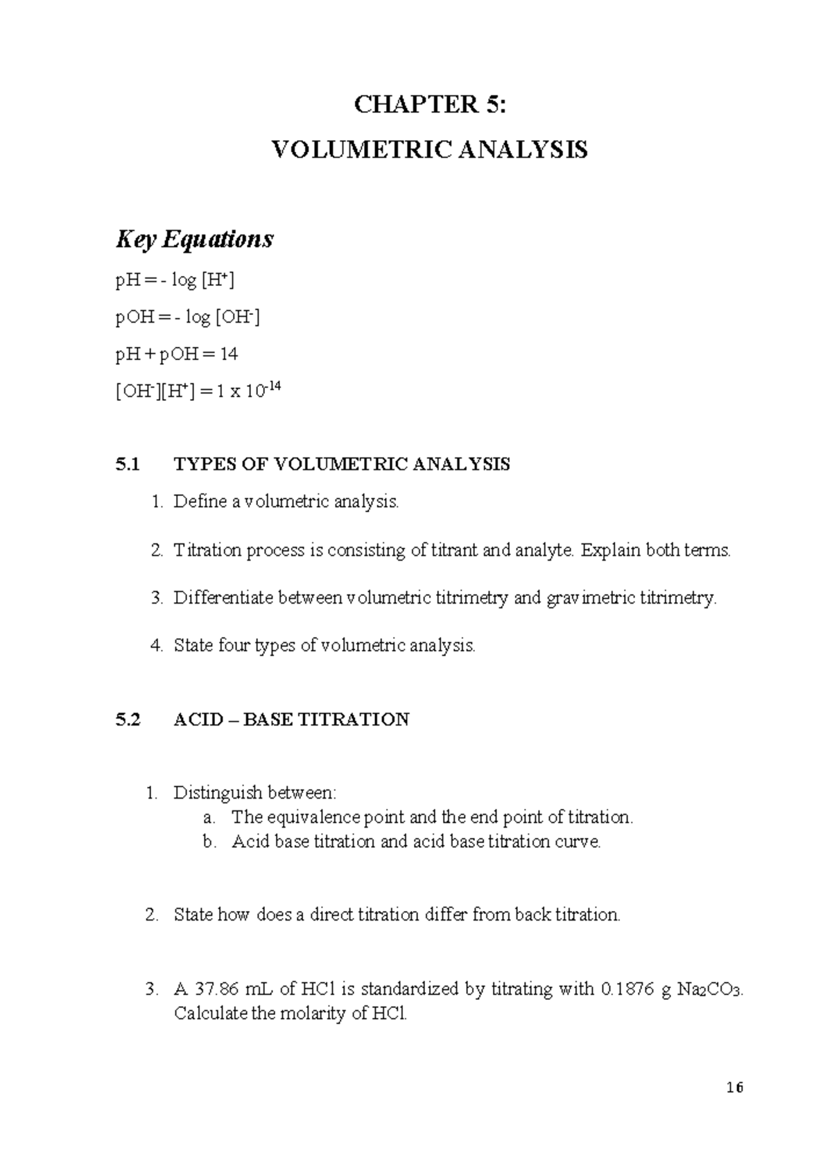 Tutorial 5 - CHAPTER 5: VOLUMETRIC ANALYSIS Key Equations pH = - log ...