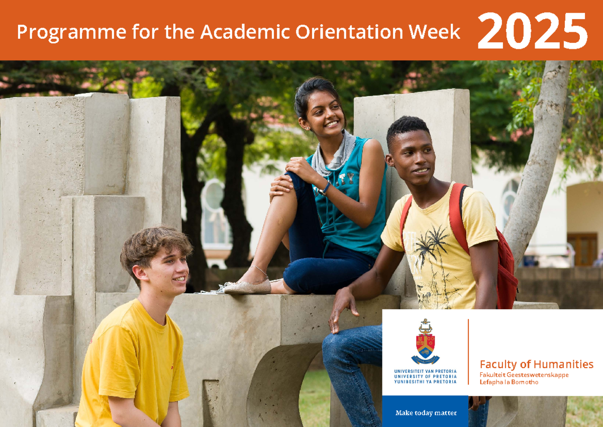 Humanities Programme 2025 - Programme for the Academic Orientation Week 2025 Make today matter ...