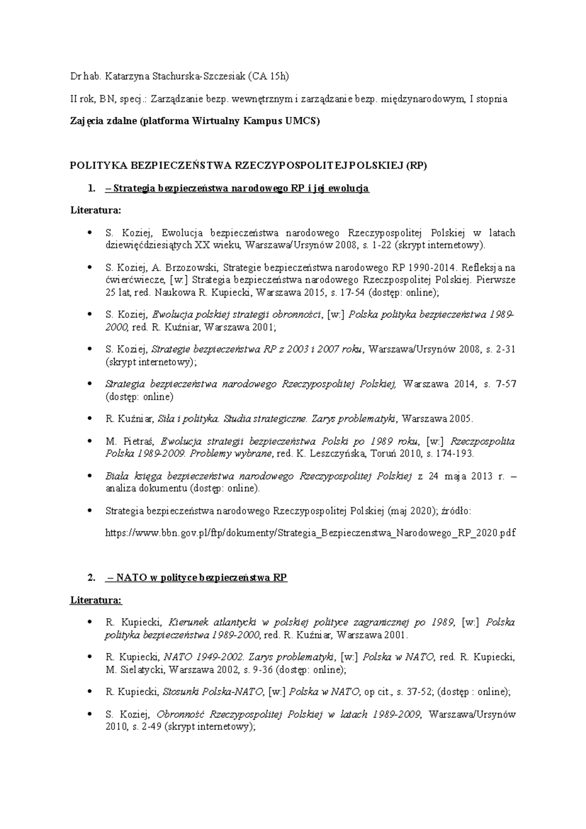 Konspekt Zajęć z Polityki Bezpieczeństwa RP (PBRP 2020/2021) - Studocu