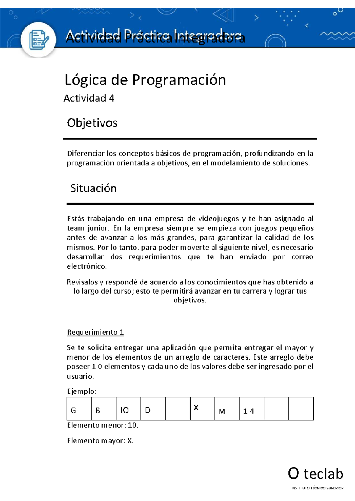 Actividad Práctica Integradora Lógica de Programación - API4 - Studocu