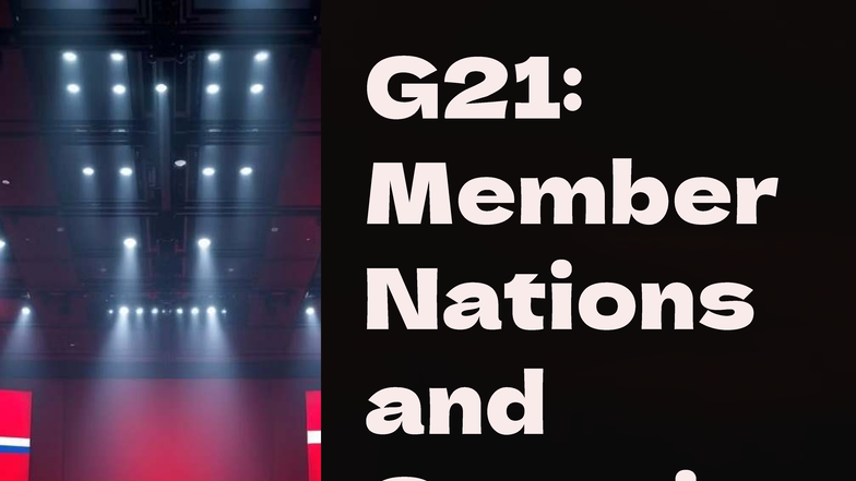 G21: Member Nations & Org Architecture - Global Economic Governance ...