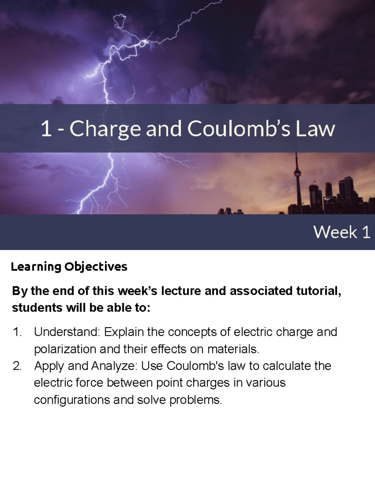 Guide Notes - Lecture 1 - Charge and Coulomb's Law - 1 - Charge and ...