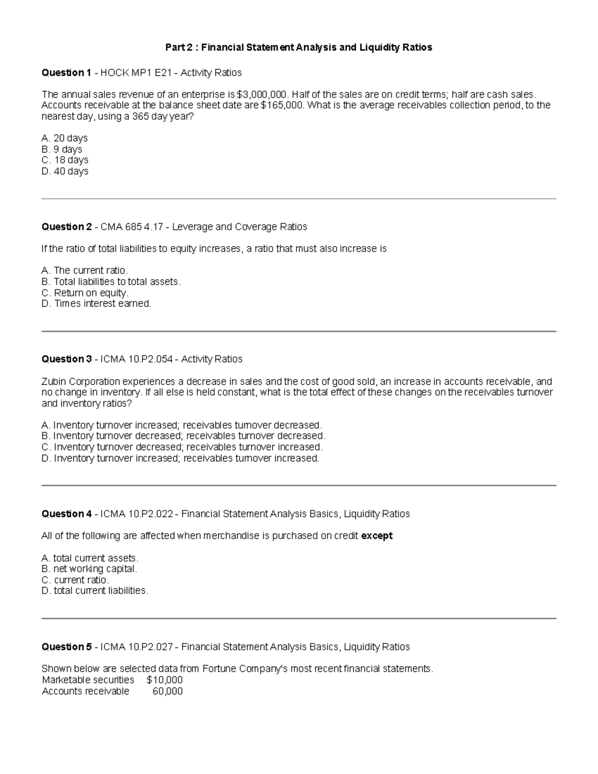 Part 2 Financial Statement Analysis and Liquidity Ratios Qs - Question ...