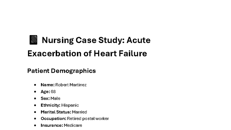 Nursing Case Study: Acute Heart Failure Exacerbation (Case Study 11 ...