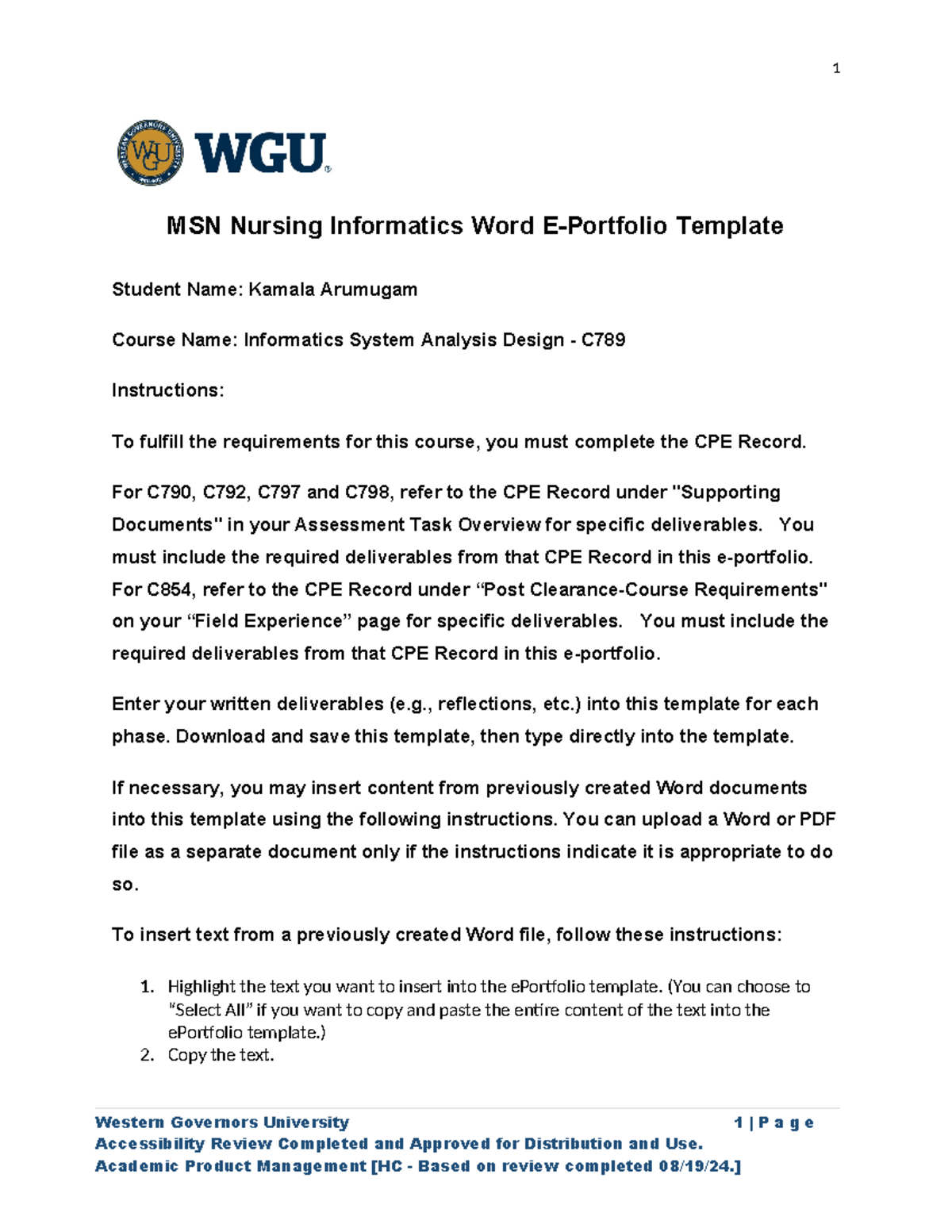 C789 Nursing Informatics E-Portfolio: Design & Analysis Task 1 C798 - Studocu