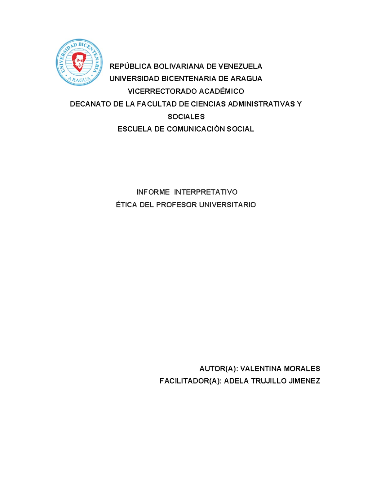 Informe Interpretativo: Ética del Profesor Universitario - Valentina ...