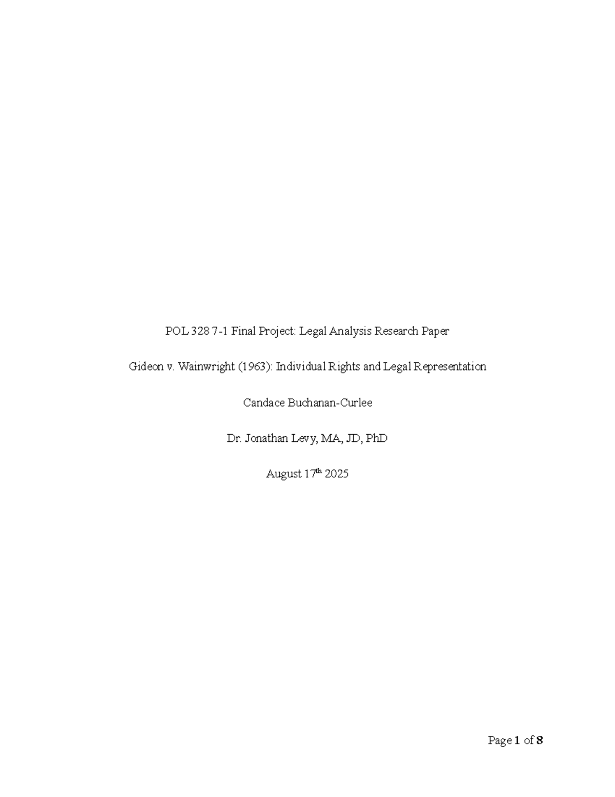 POL 328 Final Project: Legal Analysis of Gideon v. Wainwright (1963 ...