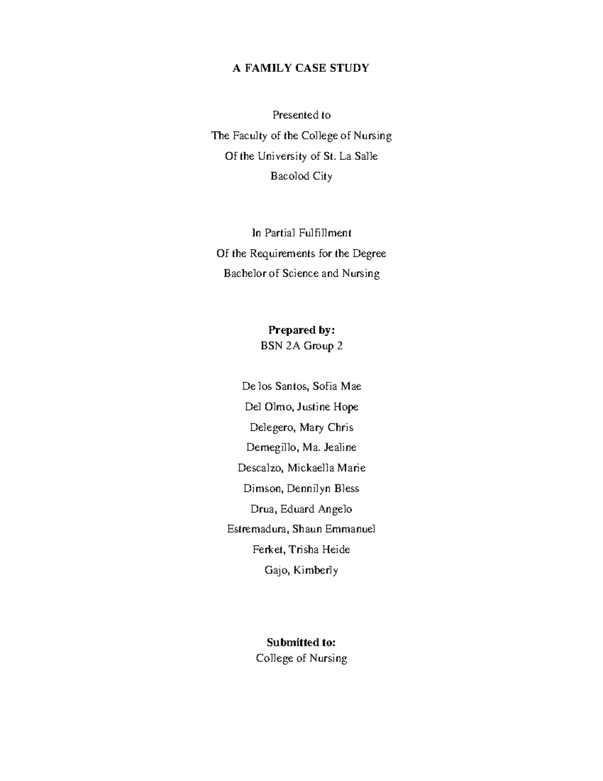 Family Case Study Group 2 - A FAMILY CASE STUDY Presented to The ...