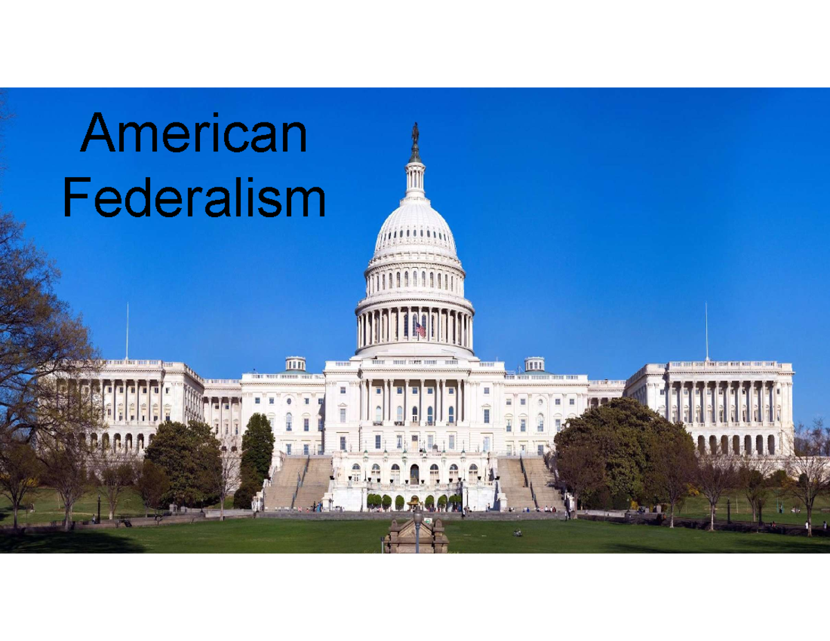 American Federalism: Understanding Roles, Powers, and Relations - Studocu
