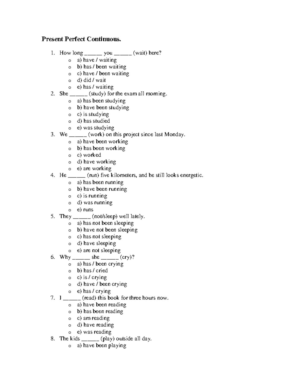Present Perfect Continuous - worksheet 01 - Present Perfect Continuous ...