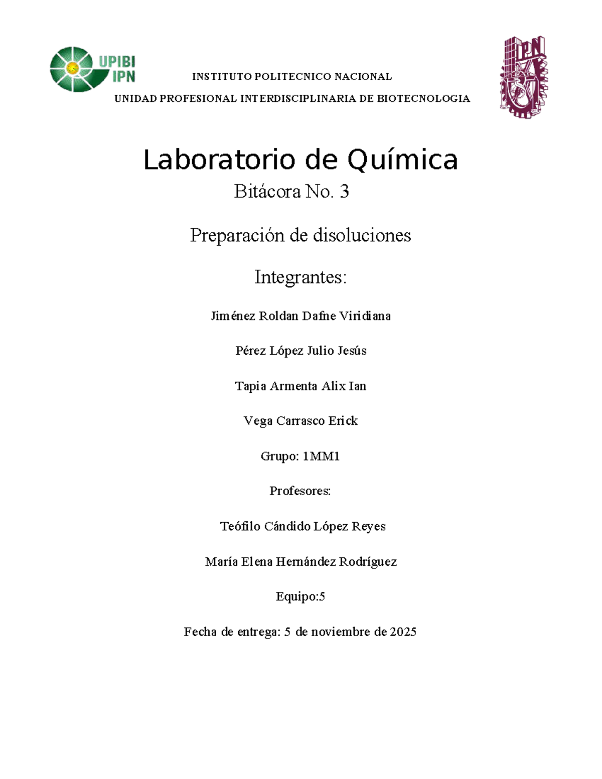 Bitácora No. 3: Preparación de Disoluciones - Química Lab 1MM1 - Studocu