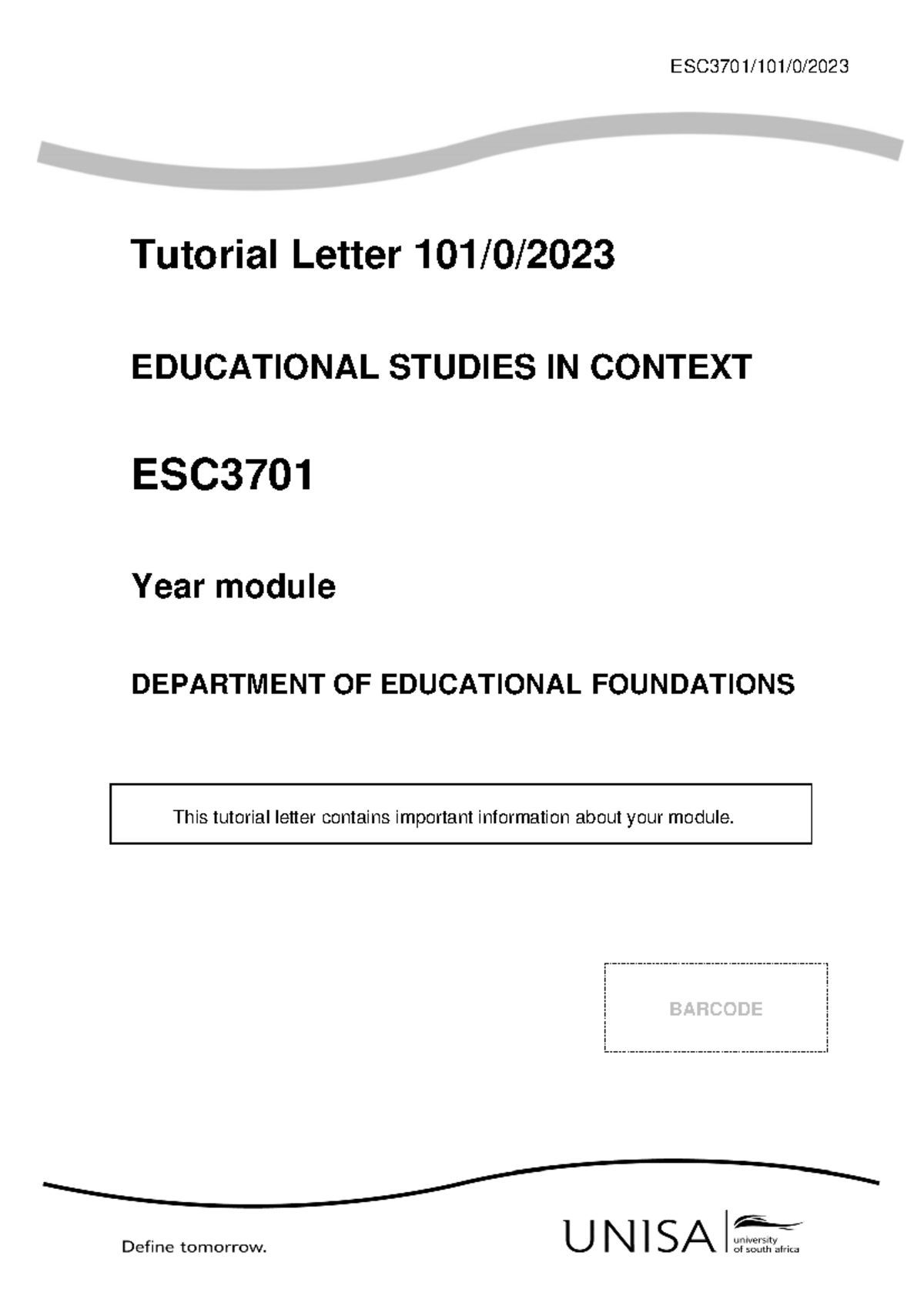 Tutorial letter ESC - ESC3701/101/0/ Tutorial Letter 101/0/ EDUCATIONAL ...