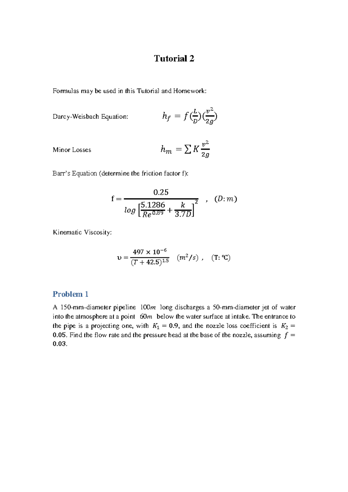 Tutorial Homework 2 2016 - Tutorial 2 Formulas may be used in this ...