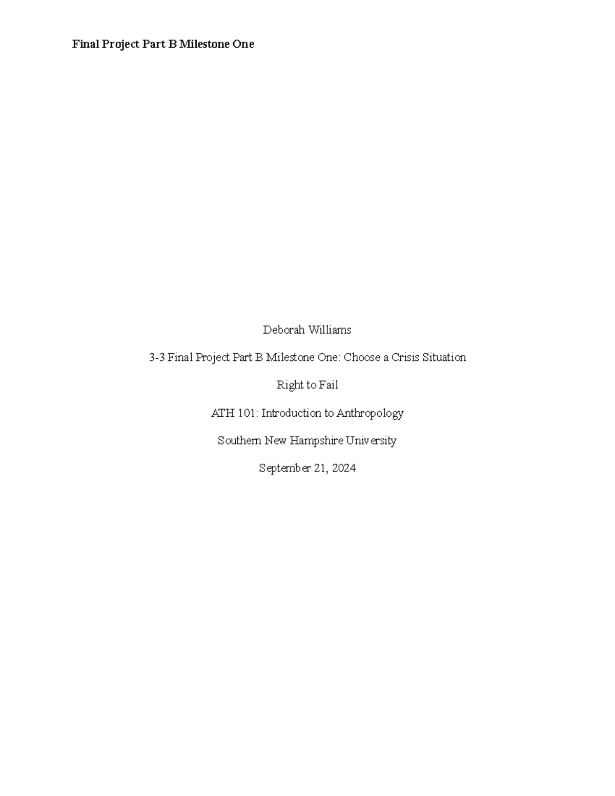 ATH 101 Final Project Part B: Crisis Analysis on "Right to Fail" - Studocu