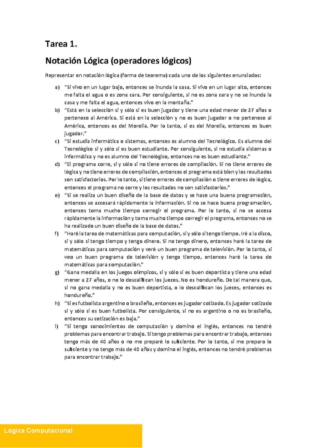 Tarea 1 - Notación Lógica en Lógica Computacional - Studocu