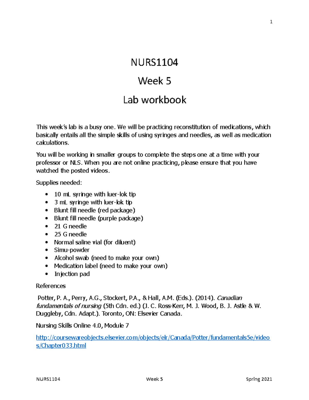 Week 5 lab workbook spring 21 - NURS Week 5 Lab workbook This week’s ...