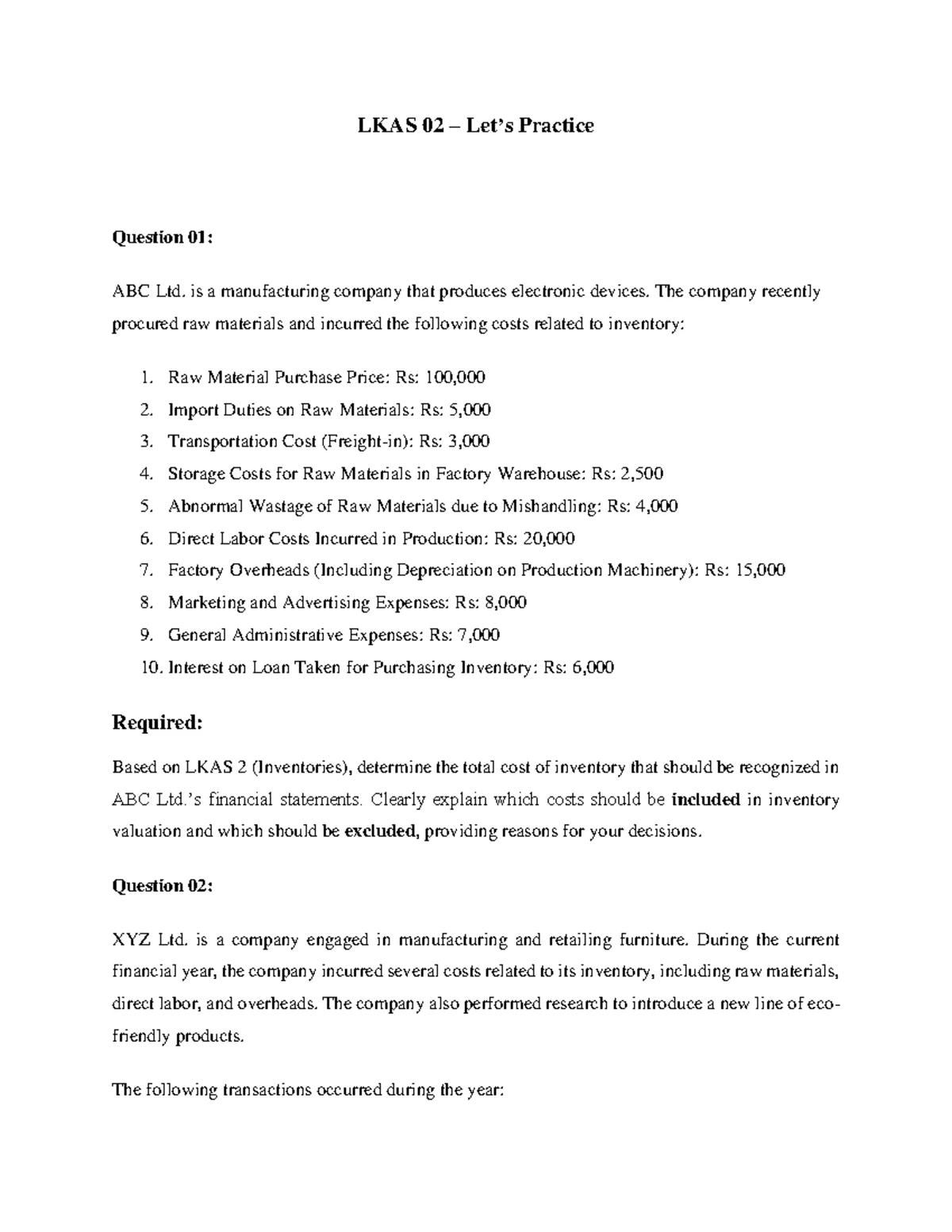 LKAS 08 QUIZ - act - PRACTICE QUESTIONS Examiner: Formation 2 Financial Accounting MCQ 01. Which ...
