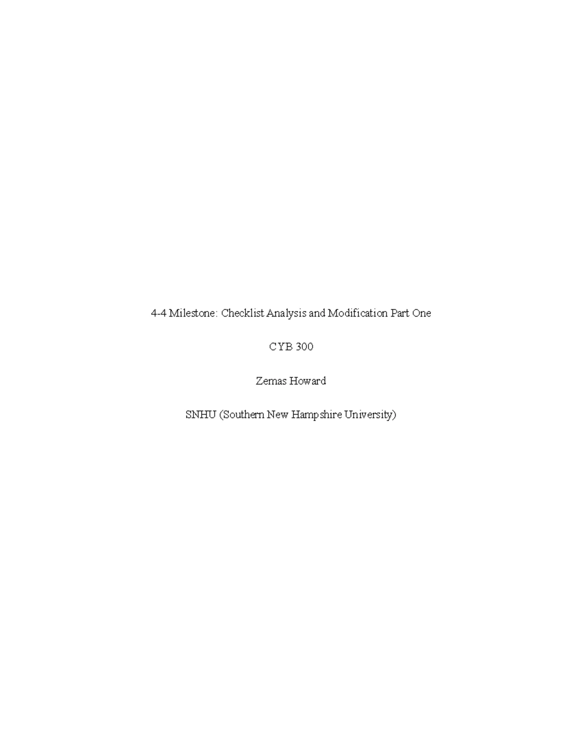 CYB 300 Milestone Two Checklist Zemas Howard - CA Server Root ...