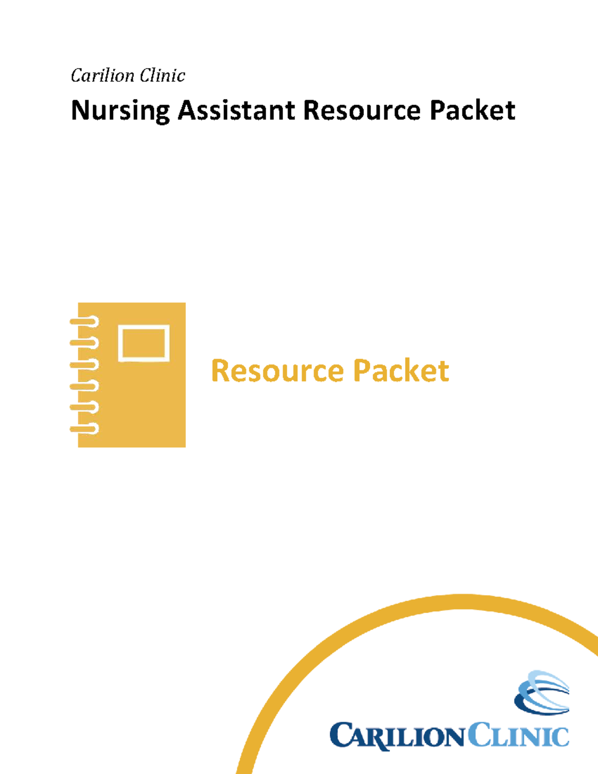 Carilion Clinic Nursing Assistant Resource Packet - July 2020 - Studocu