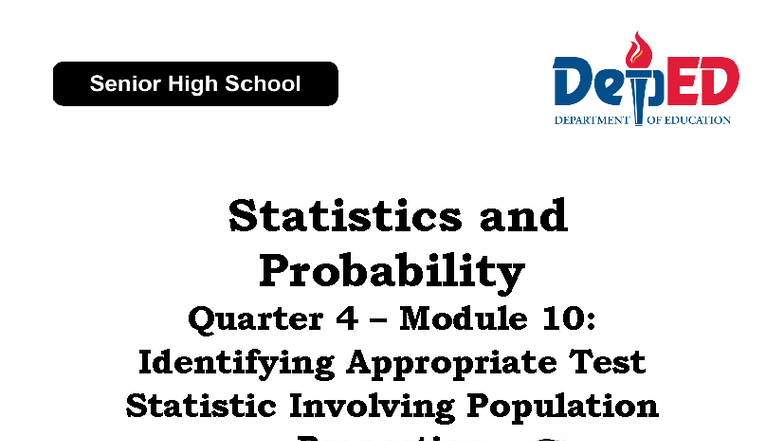 Statistics and Probability G11 Q4 M10: Test Statistics for Population ...