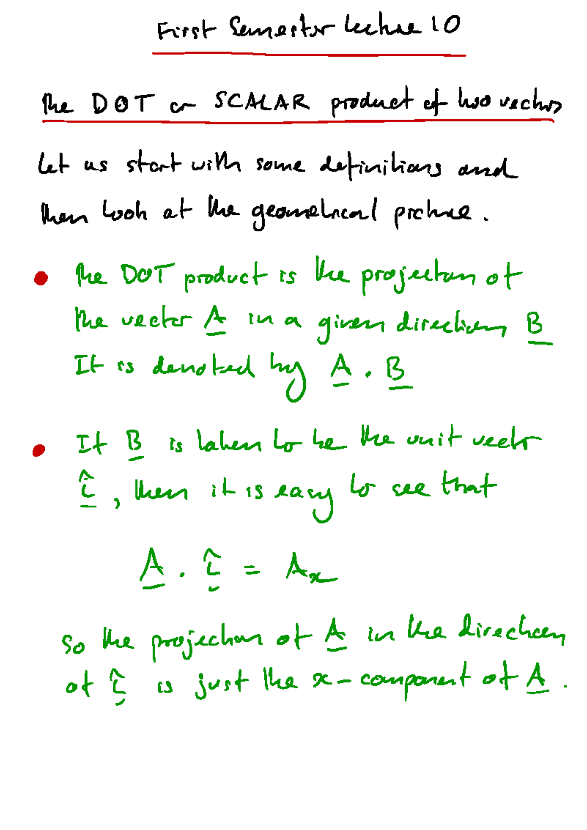 First Semester Lecture 10: The Dot Product of Vectors - Studocu