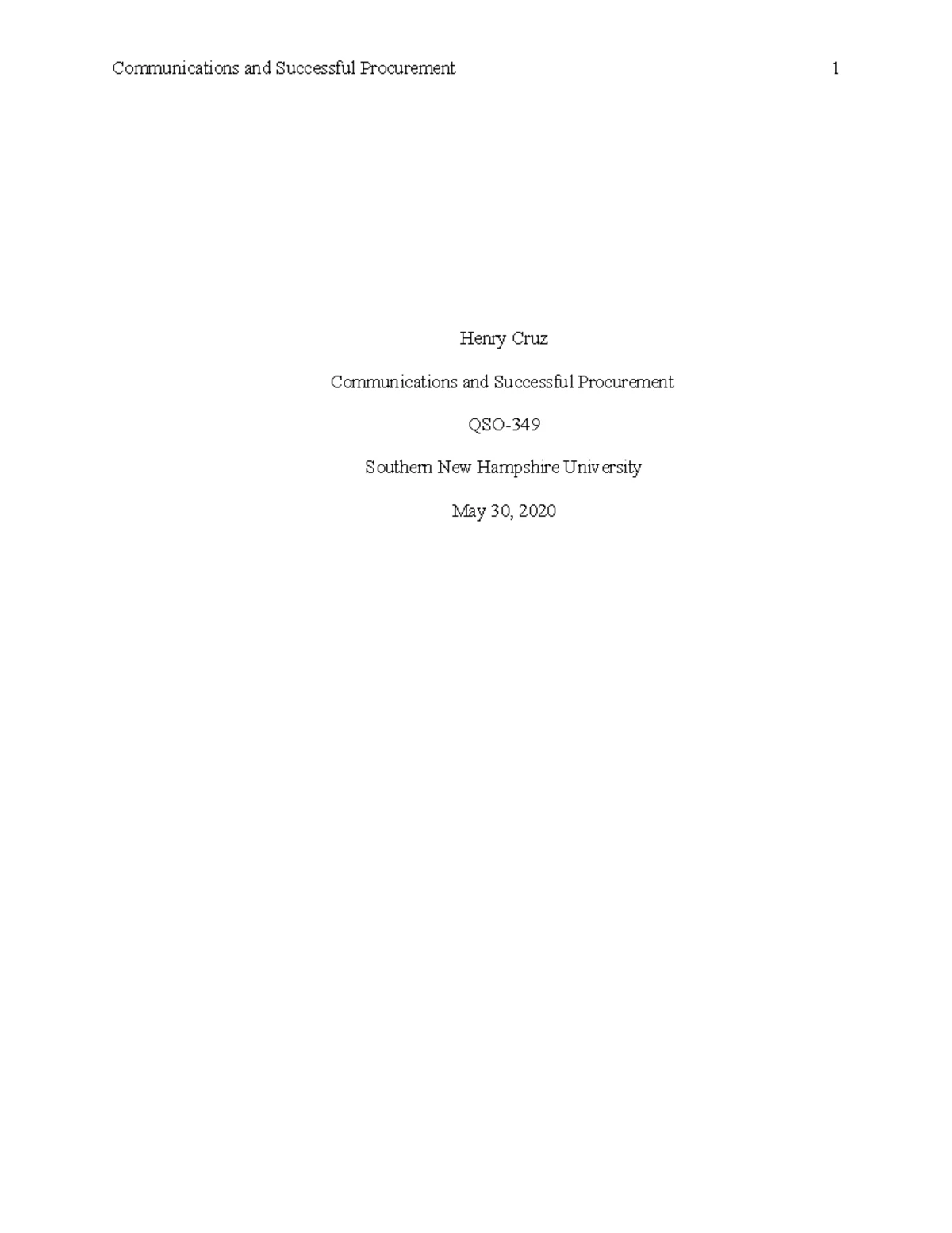 QSO 349 Module Four Activity Communications Plan - Emphasizing the ...