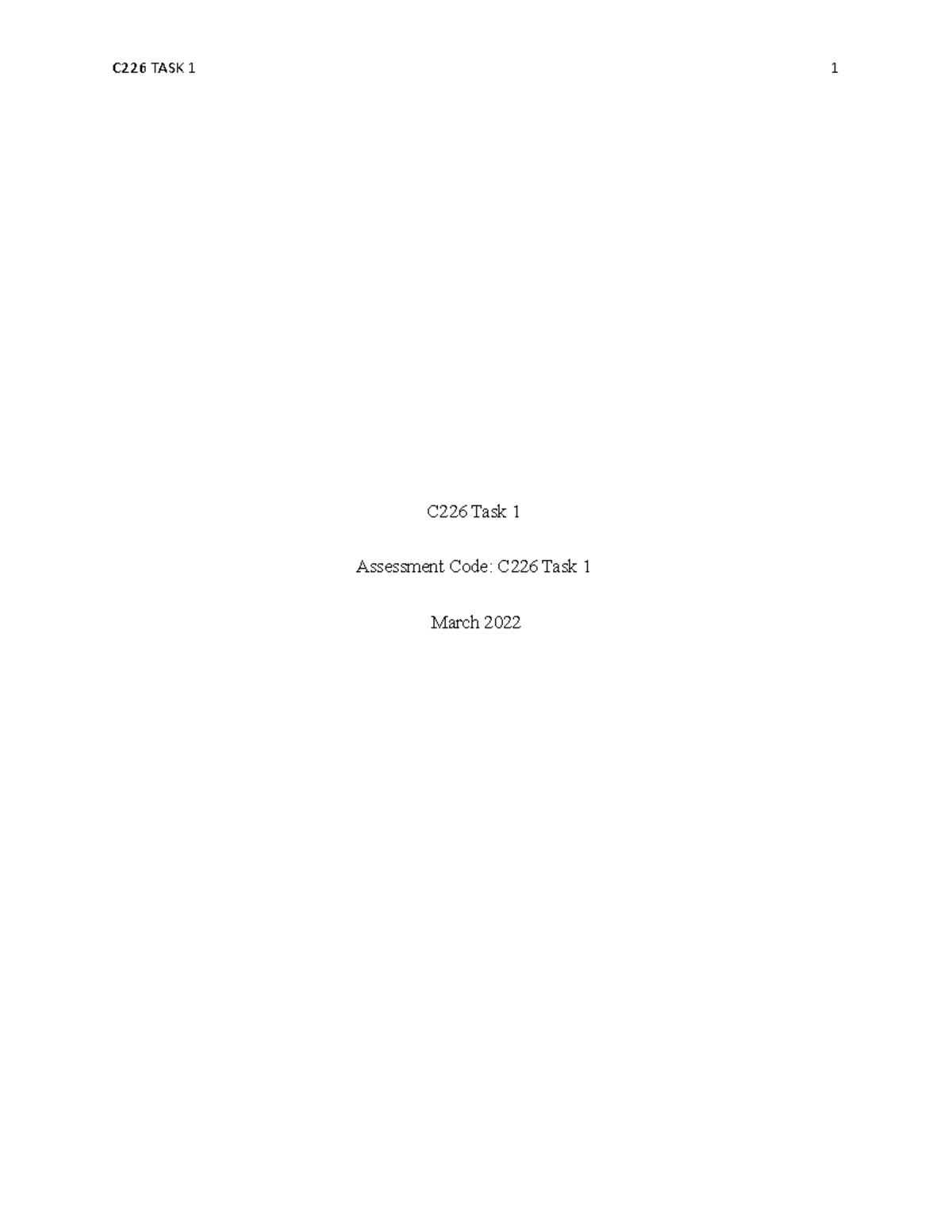 C226 Task 1 - This is the required Task 1 for C226 (Research Design and ...