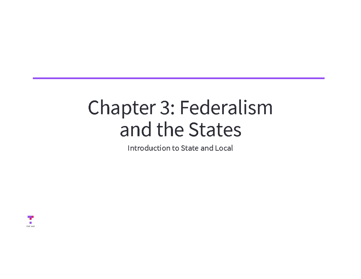 Chapter 3: Federalism and the States - Key Developments and Challenges ...