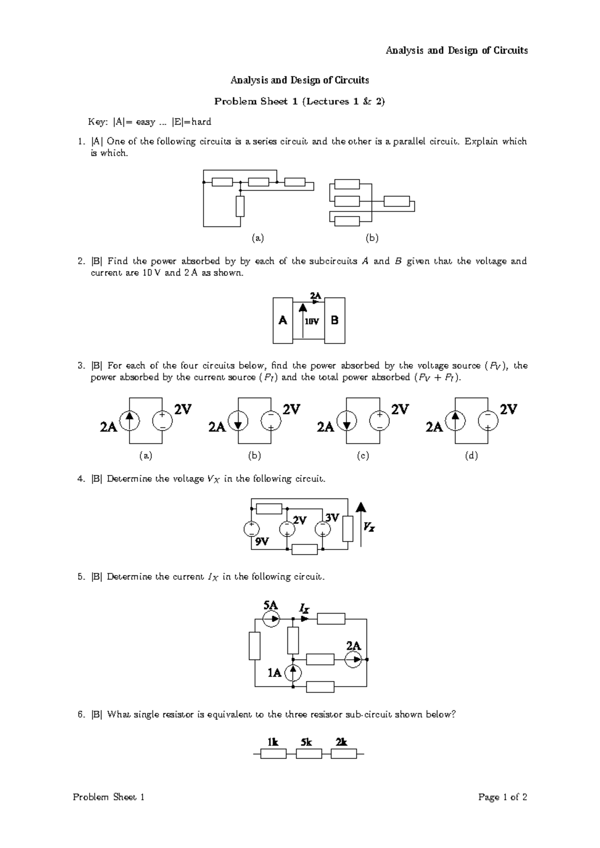 Problem sheet 1 - Analysis and Design of Circuits Analysis and Design of Circuits Problem Sheet ...