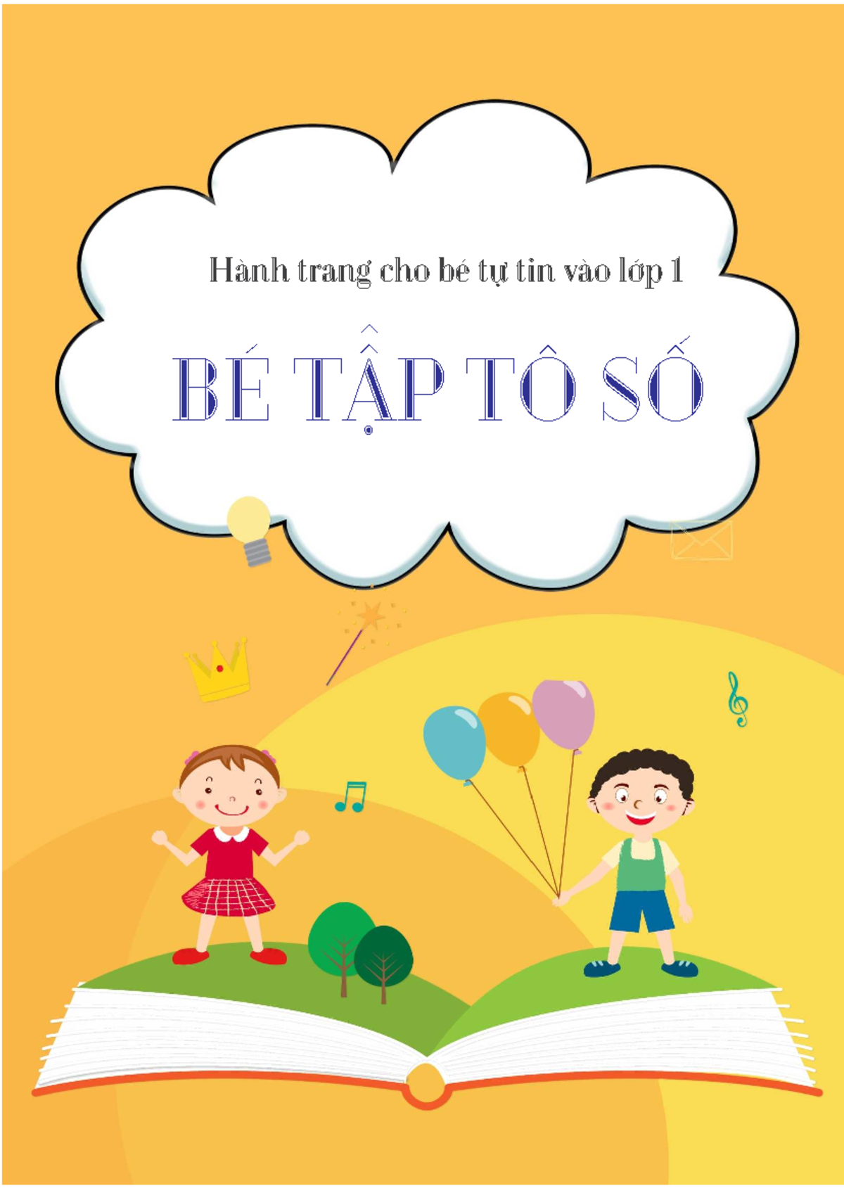 Hành trang cho bé tự tin vào lớp 1: Tập tô số - Studocu