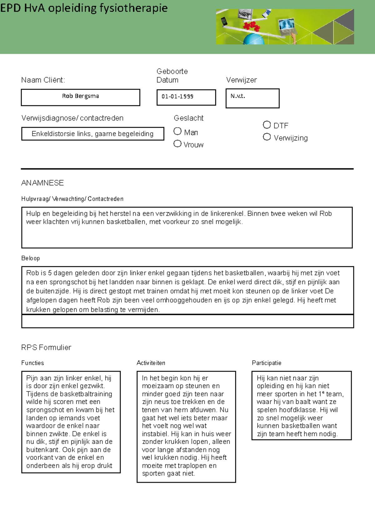 EPD HvA Fysiotherapie Casus: Begeleiding Enkelblessure Rob Bergsma ...