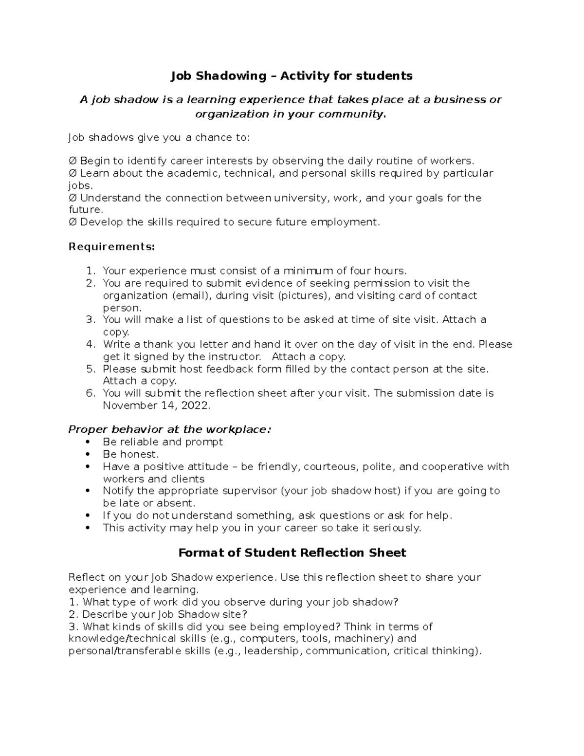 Job Shadowing - Activity - Job shadows give you a chance to: Ø Begin to ...