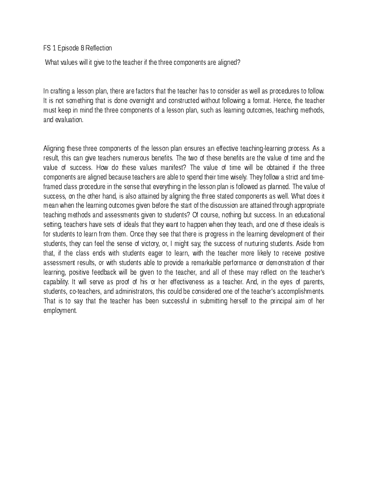 FS1 Episode 8 Reflection - FS 1 Episode 8 Reflection What values will ...
