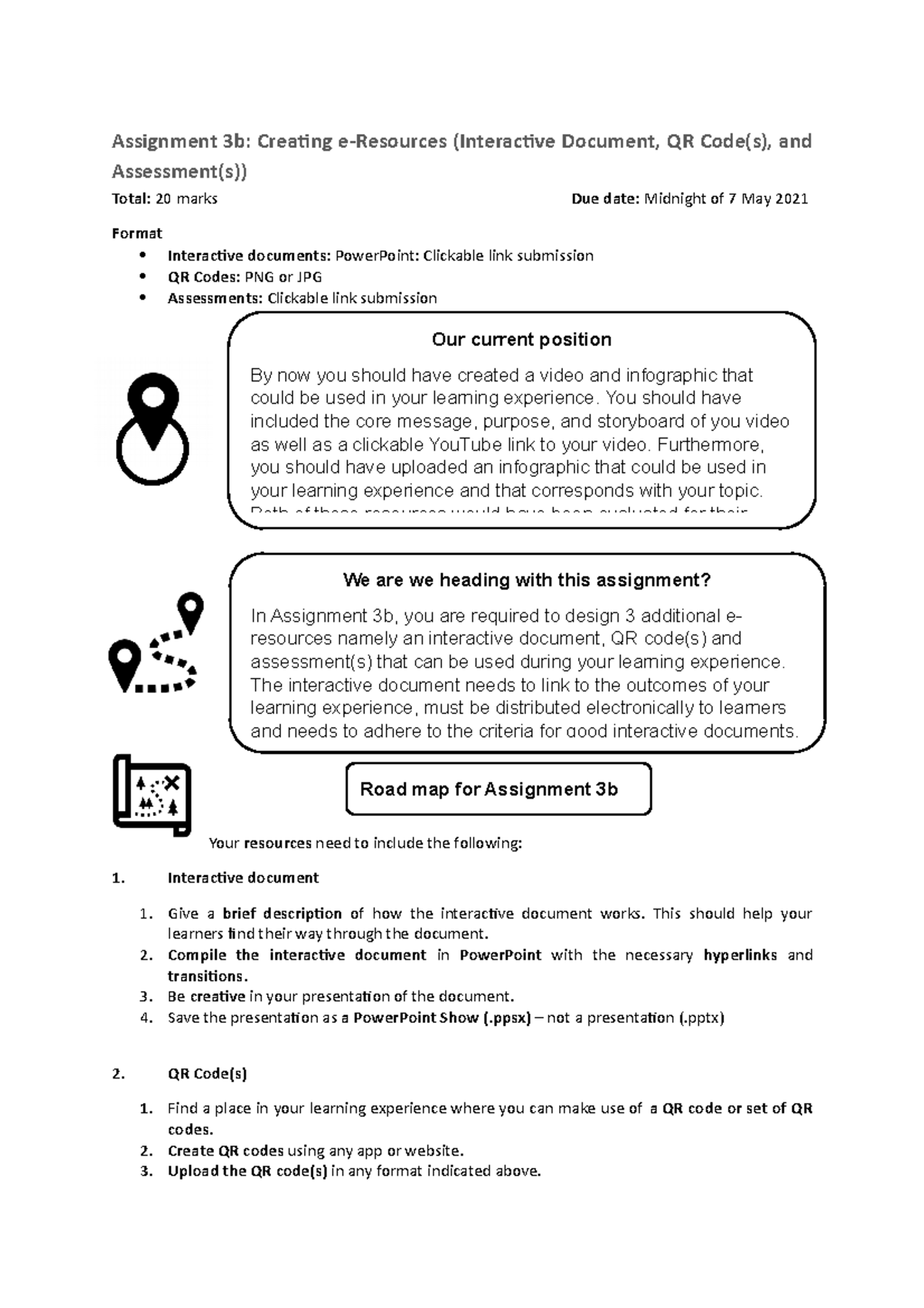 Assignment 3b - This should help your learners find their way through ...