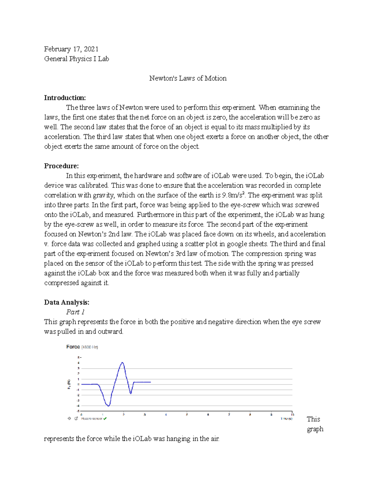 Lab 3 - Newton's Laws - Lab 3 - February 17, 2021 General Physics I Lab ...
