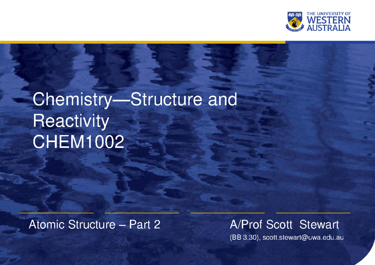 CHEM1002 Lecture 4: Atomic Structure & Electron Configurations - Studocu