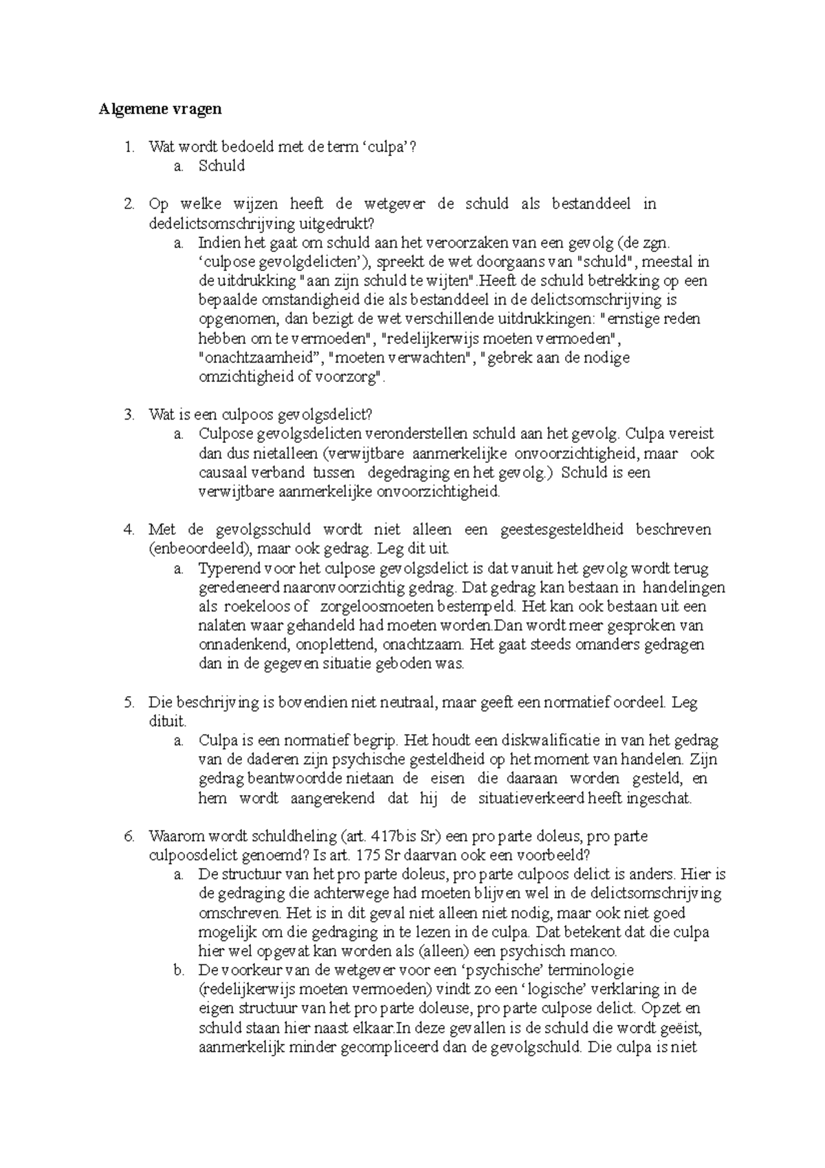 Algemene Vragen over Culpa - Juridisch Examen (JUR-203) - Studeersnel
