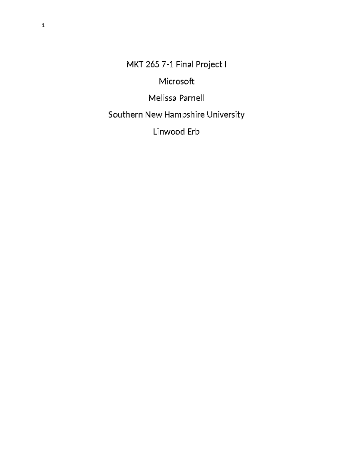 MKT 265 7-1 Final Project I Microsof - MKT 265 7-1 Final Project I ...