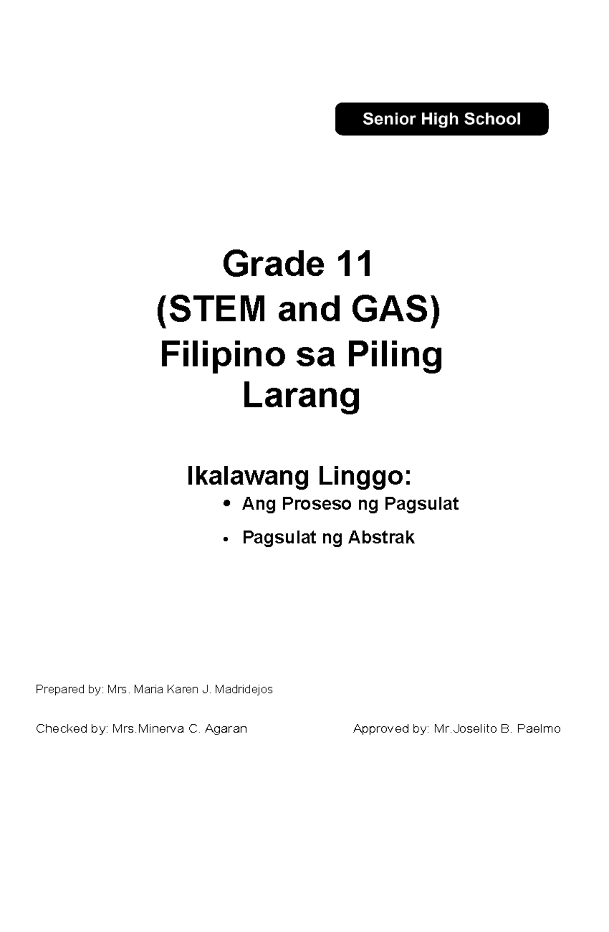 Grade 11 (STEM & GAS) Filipino sa Piling Larang: Proseso ng Pagsulat ng ...