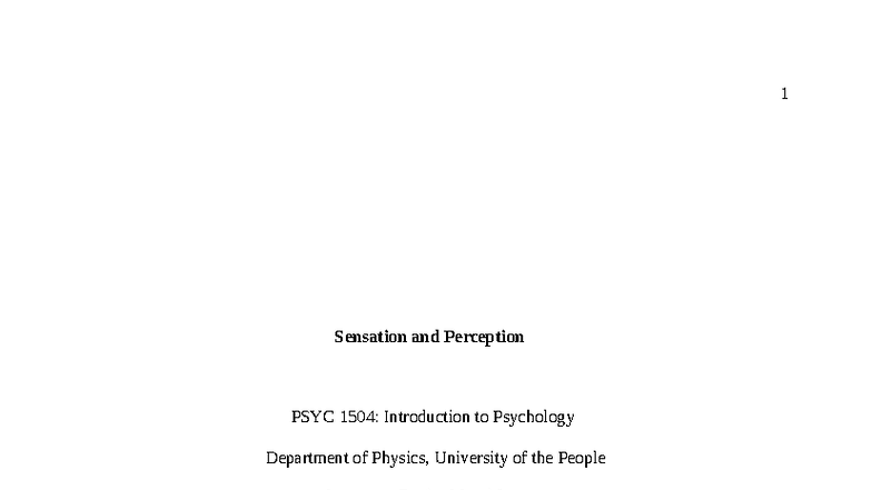Sensation and Perception: Unit 3 Written Assignment PSYC 1504 - Studocu