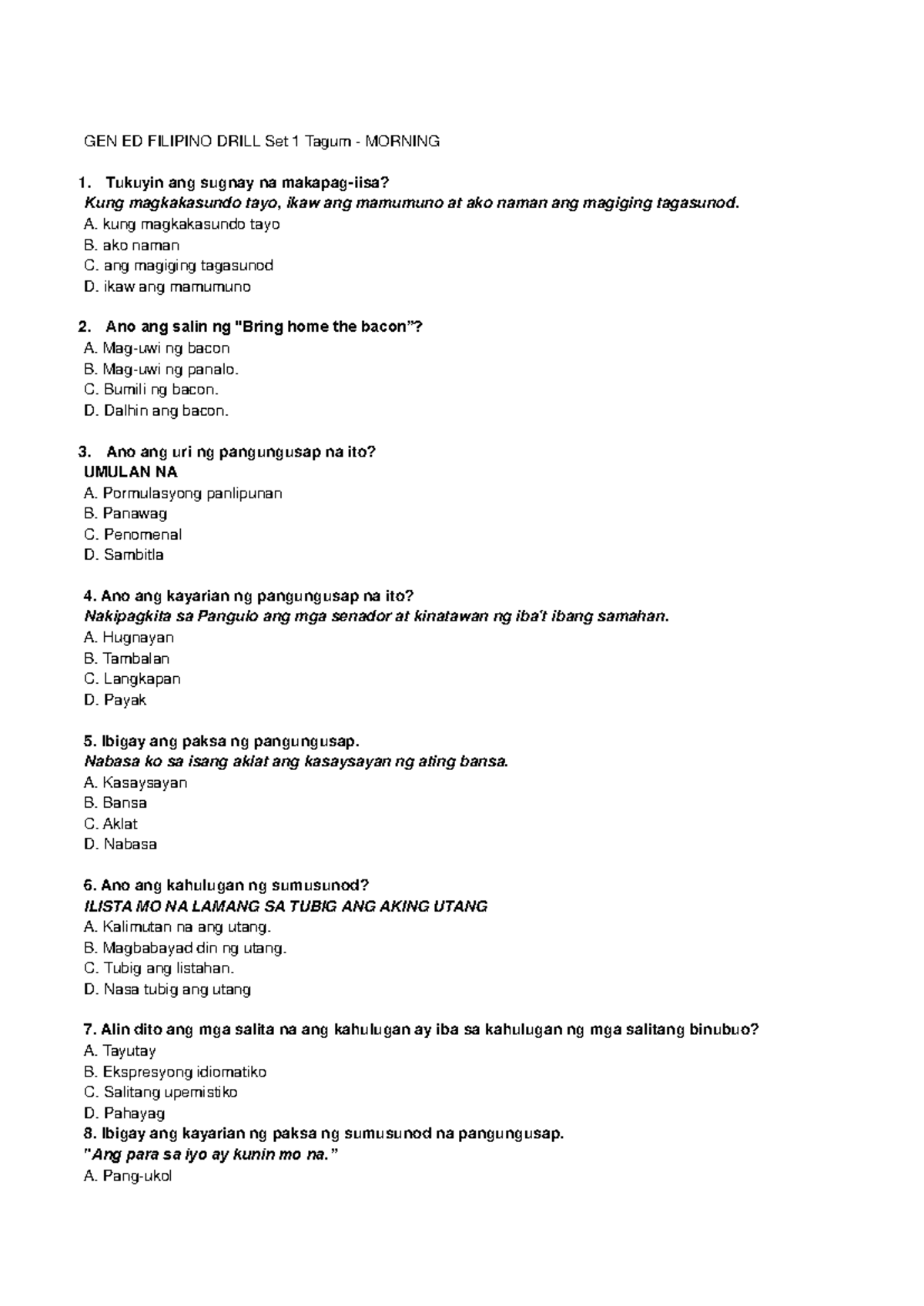 GEN ED FILIPINO DRILL Set 1 - Tagum Morning Exam Questions - Studocu
