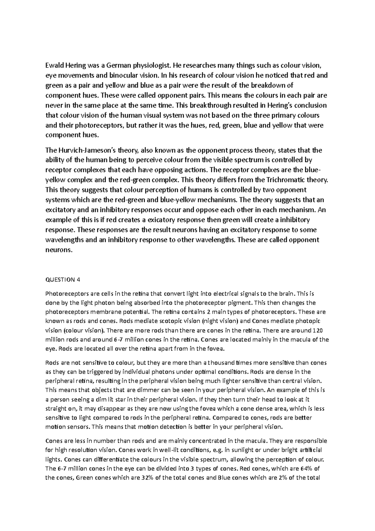 Hurvich-Jameson’s theory - Ewald Hering was a German physiologist. He ...