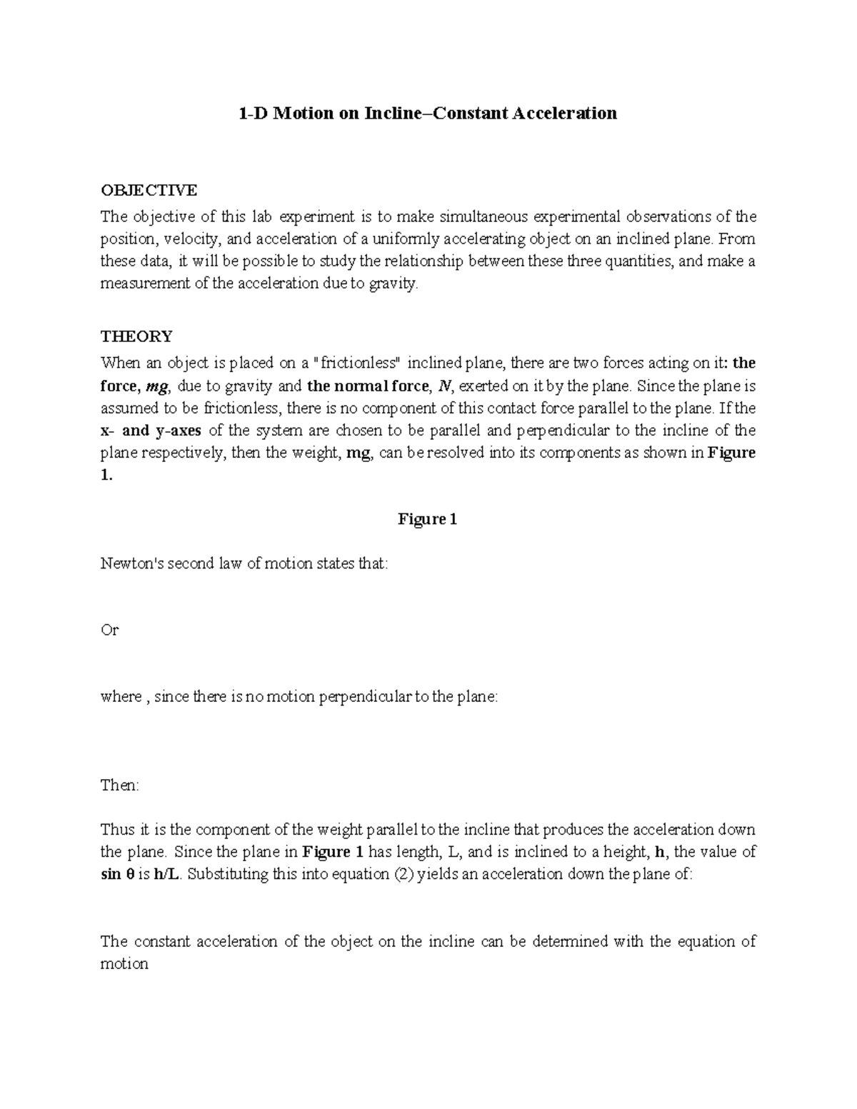 Lab Report: 1-D Motion on Incline - Constant Acceleration Analysis - Studocu